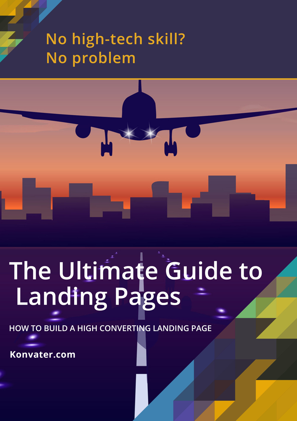 The Ultimate guide to Landing Pages