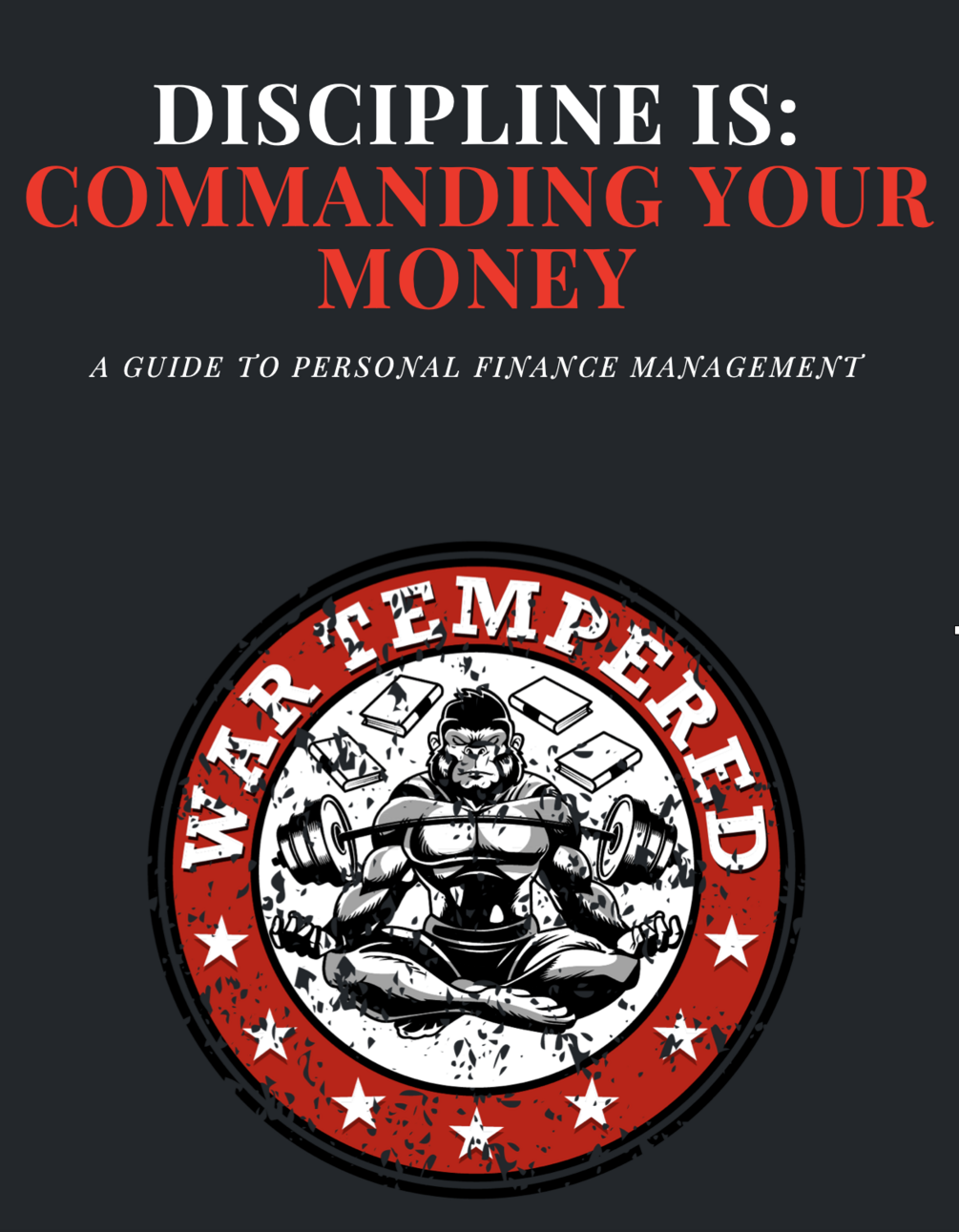 DISCIPLINE IS: COMMANDING YOUR MONEY