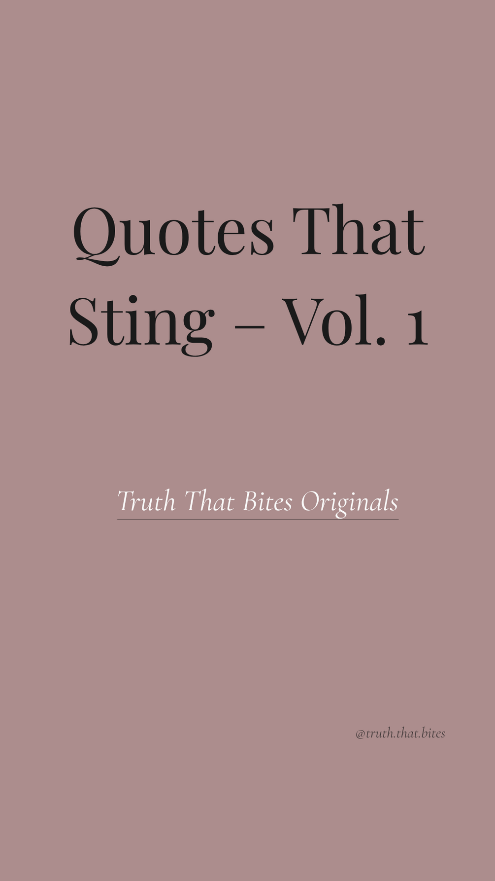 Quotes That Sting – Vol. 1