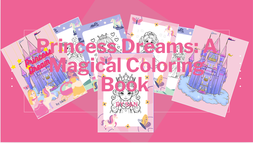 Princess Dreams: A Magical Coloring Book!
