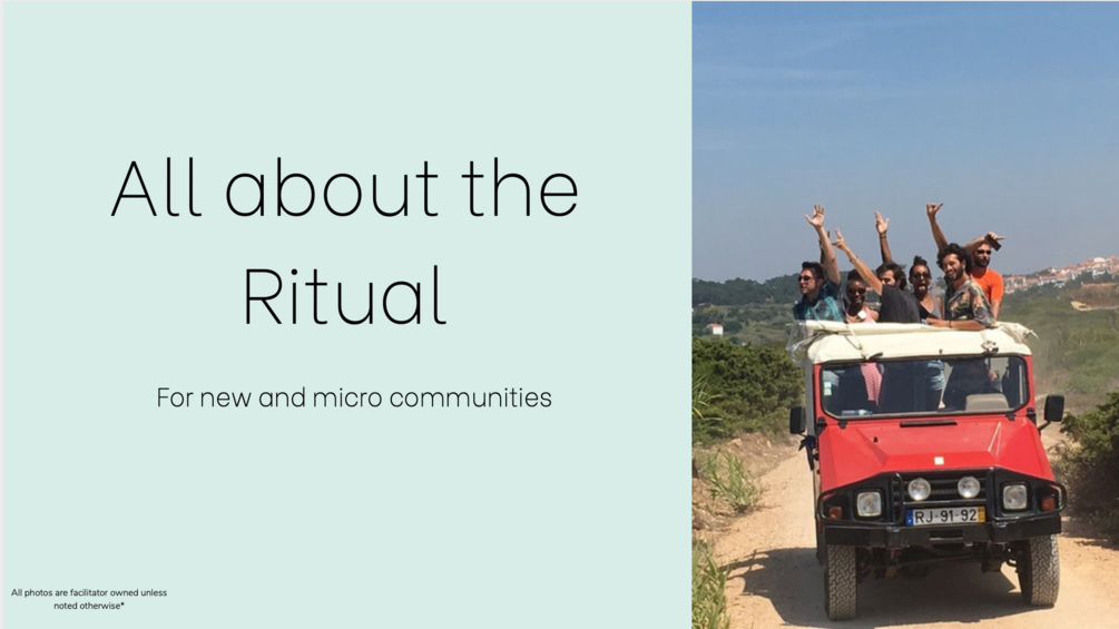 All About the Community Ritual