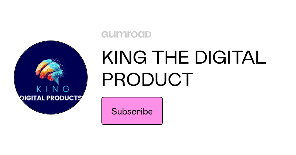 King The Digital Product