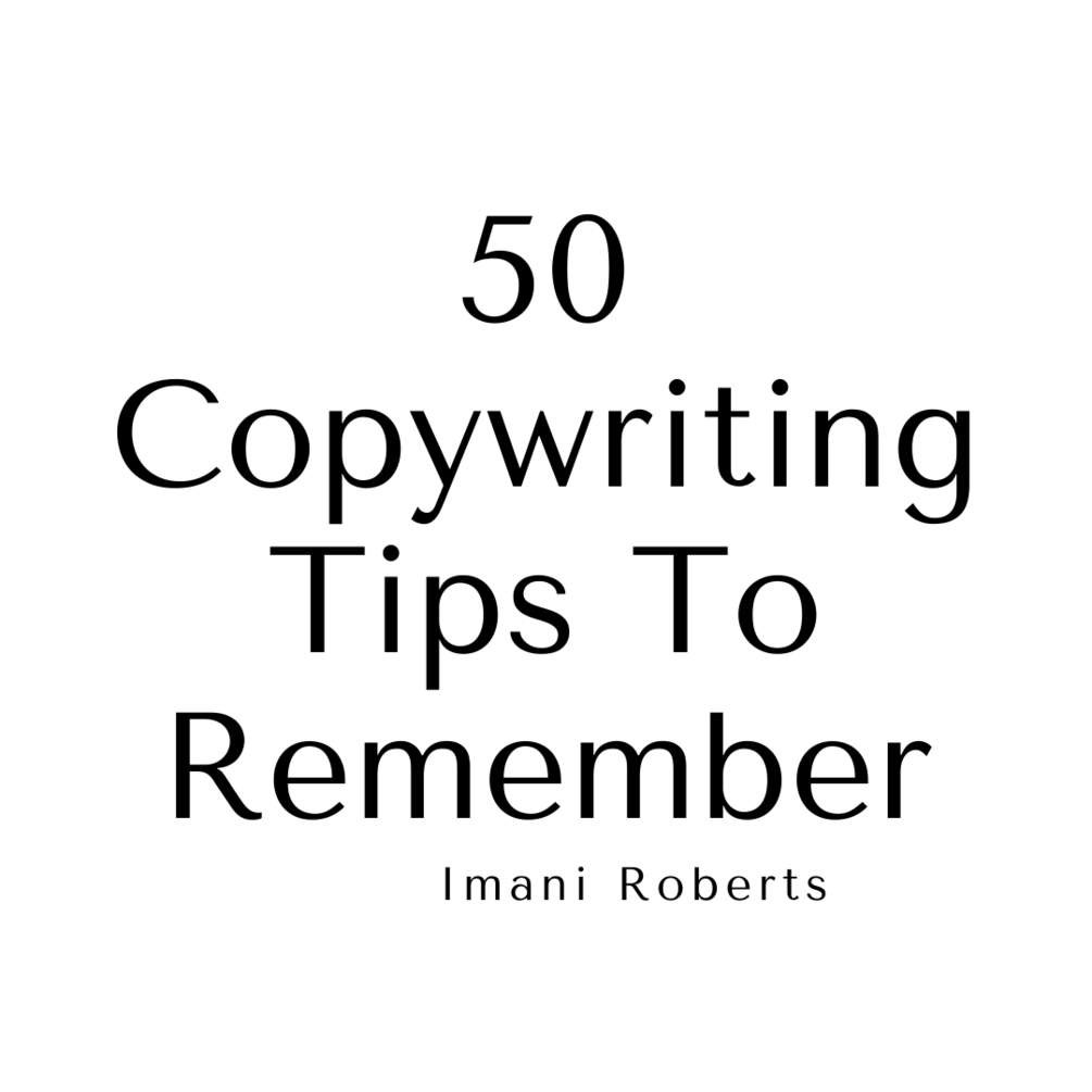 50 Copywriting Tips To Remember