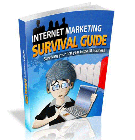 Internet Marketing Survival Guide