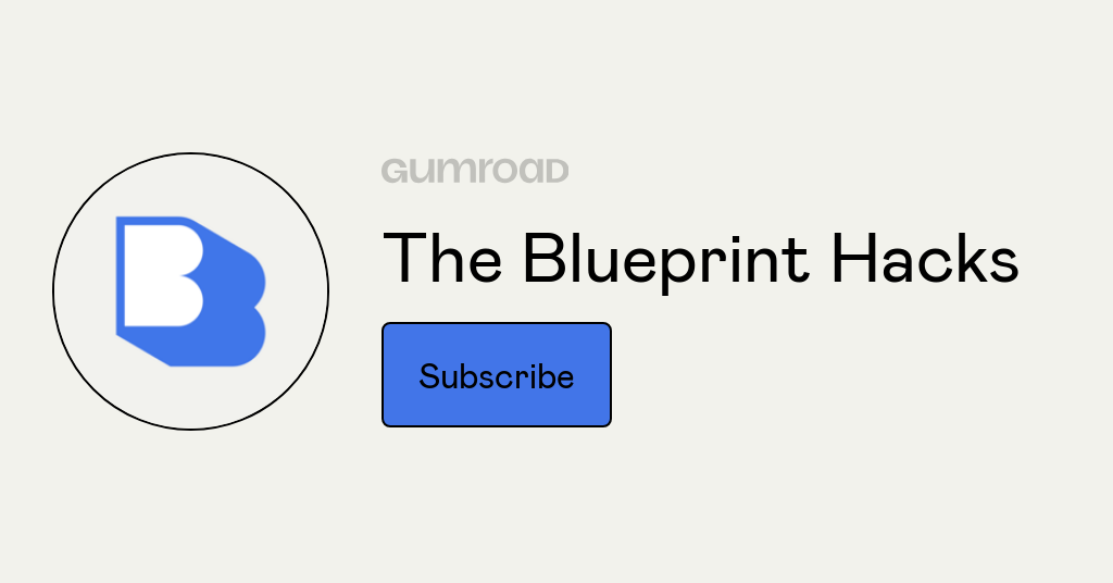 The Blueprint Hacks