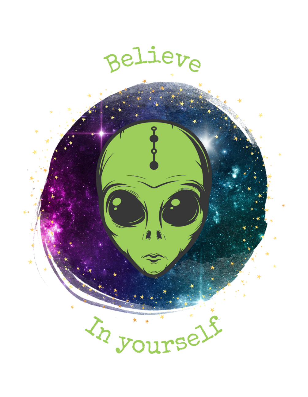 Believe in Yourself - Alien Printable Wall Art for Cosmic Inspiration