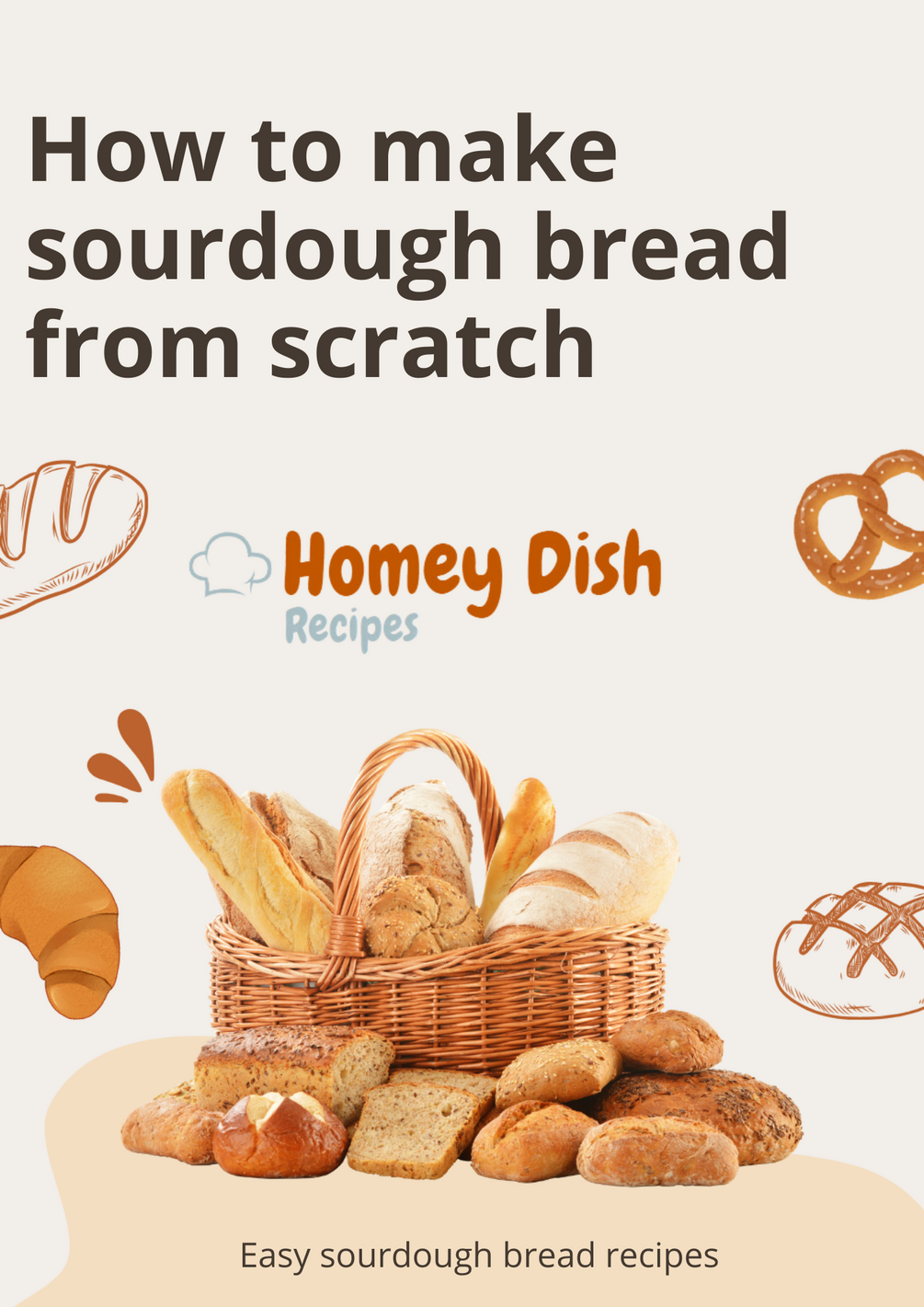 Complete Sourdough Bread Baking Course PDF – Learn to Bake from Scratch!