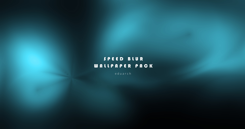 Speed Blur Wallpaper Pack