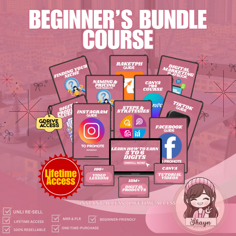 BEGINNER’S BUNDLE [TAKE-ALL | LIFETIME ACCESS | EDITABLE]