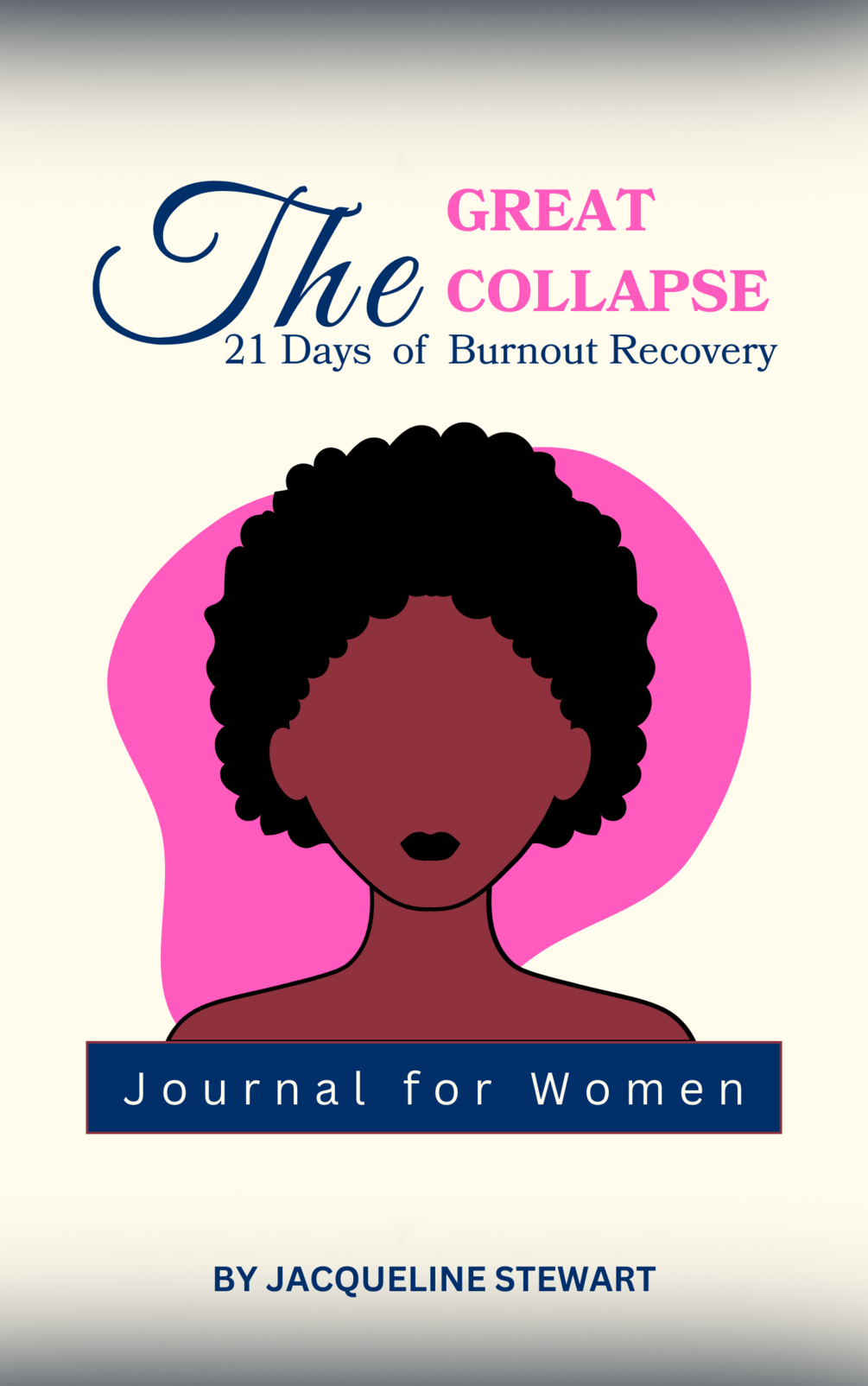 The Great Collapse Journal
