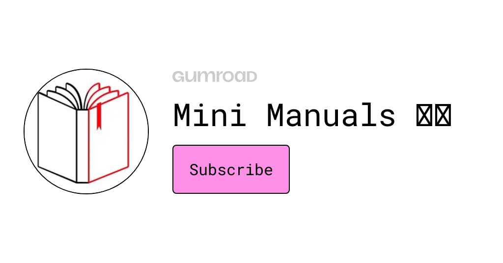 Mini Manuals 📚💡
