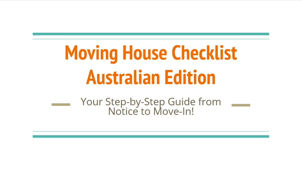 Moving House Checklist (Australia Edition)