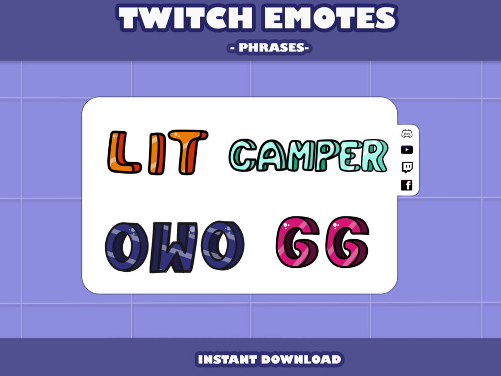 Phrases Emote - Lit, OWO, GG, Camper - Twitch, Discord , Youtube