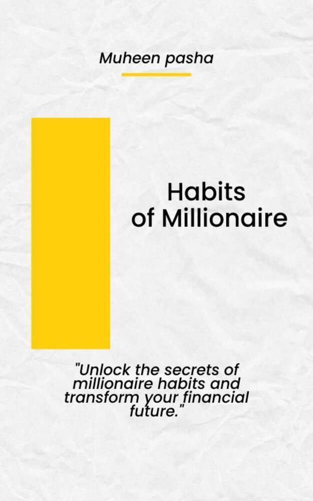 Habits of millionaires