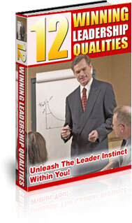 12 Winning Leadership Qualities
