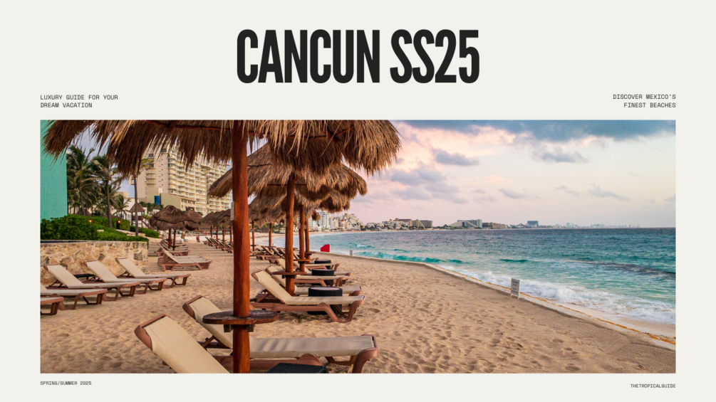 Cancun Travel Guide & Itinerary