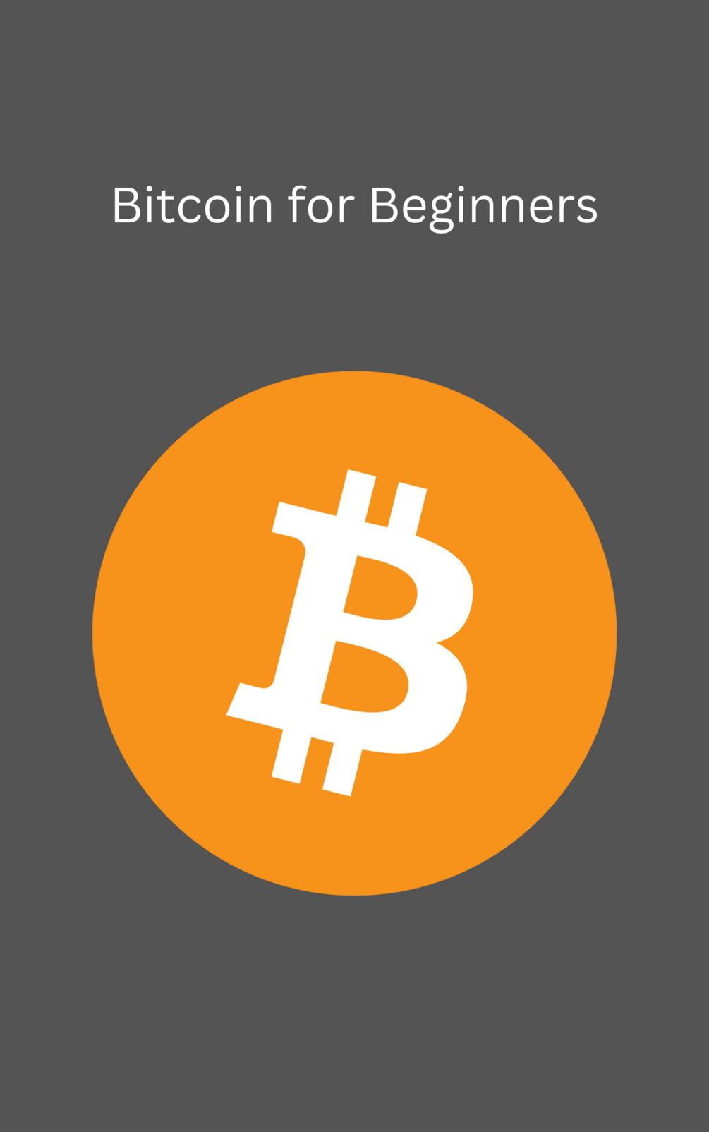 Bitcoin for Beginners