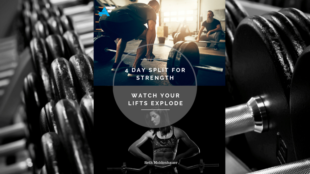 4 Day Split for Strength