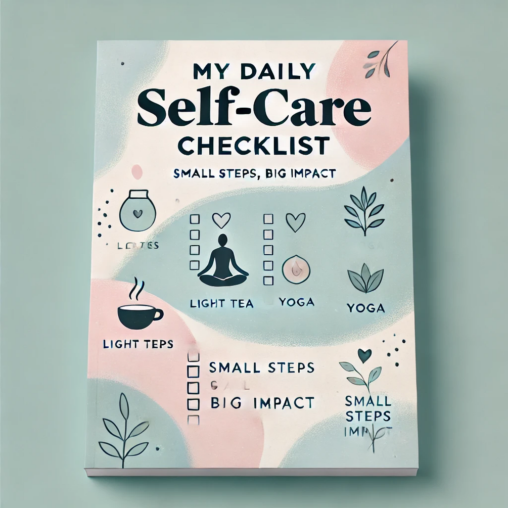 My Daily Self-Care Checklist