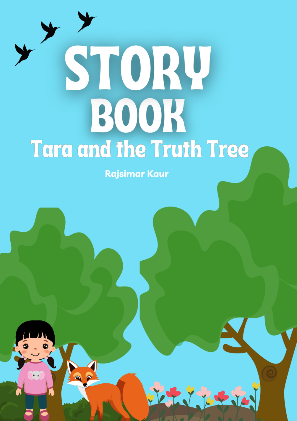 Tara and the Truth Tree – A Magical Story about Telling the Truth