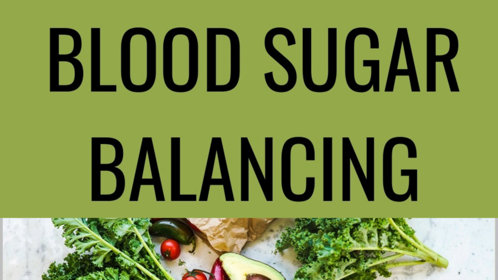 Blood Sugar Balancing Webinar