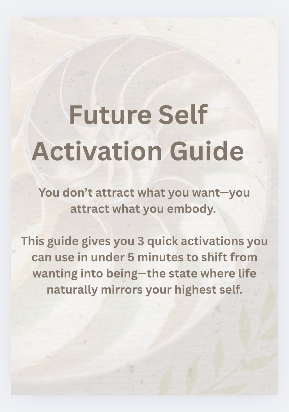 Future Self Activation Guide