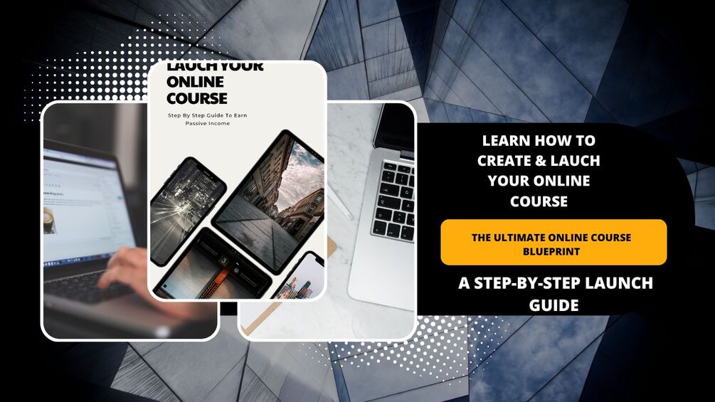 The Ultimate Online Course Blueprint: A Step-by-Step Launch Guide