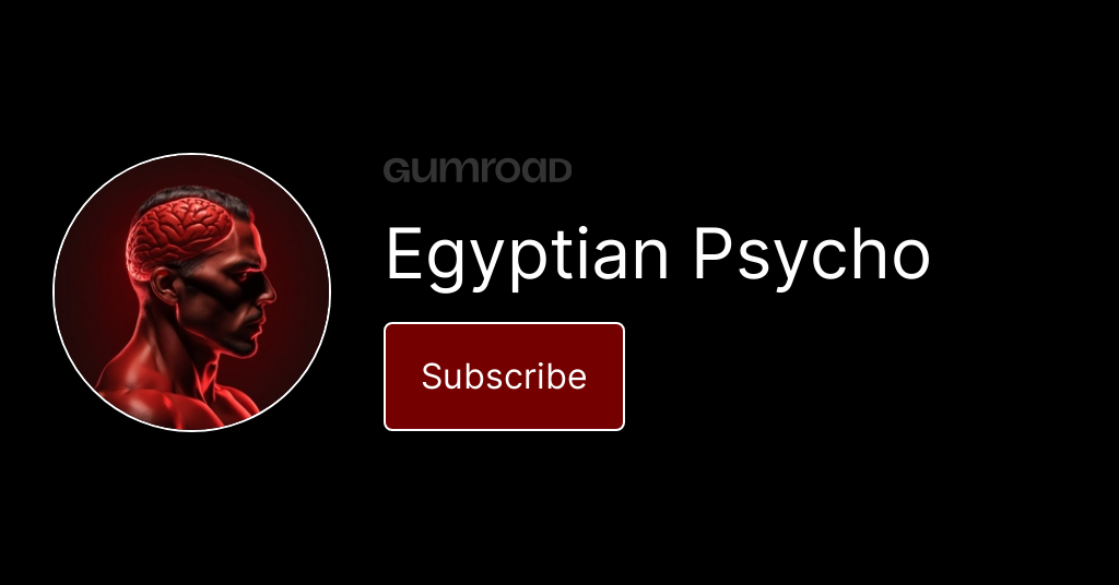 Egyptian Psycho