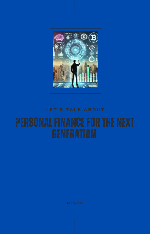 PERSONAL FINANCE FOR THE NEXT GENERATION