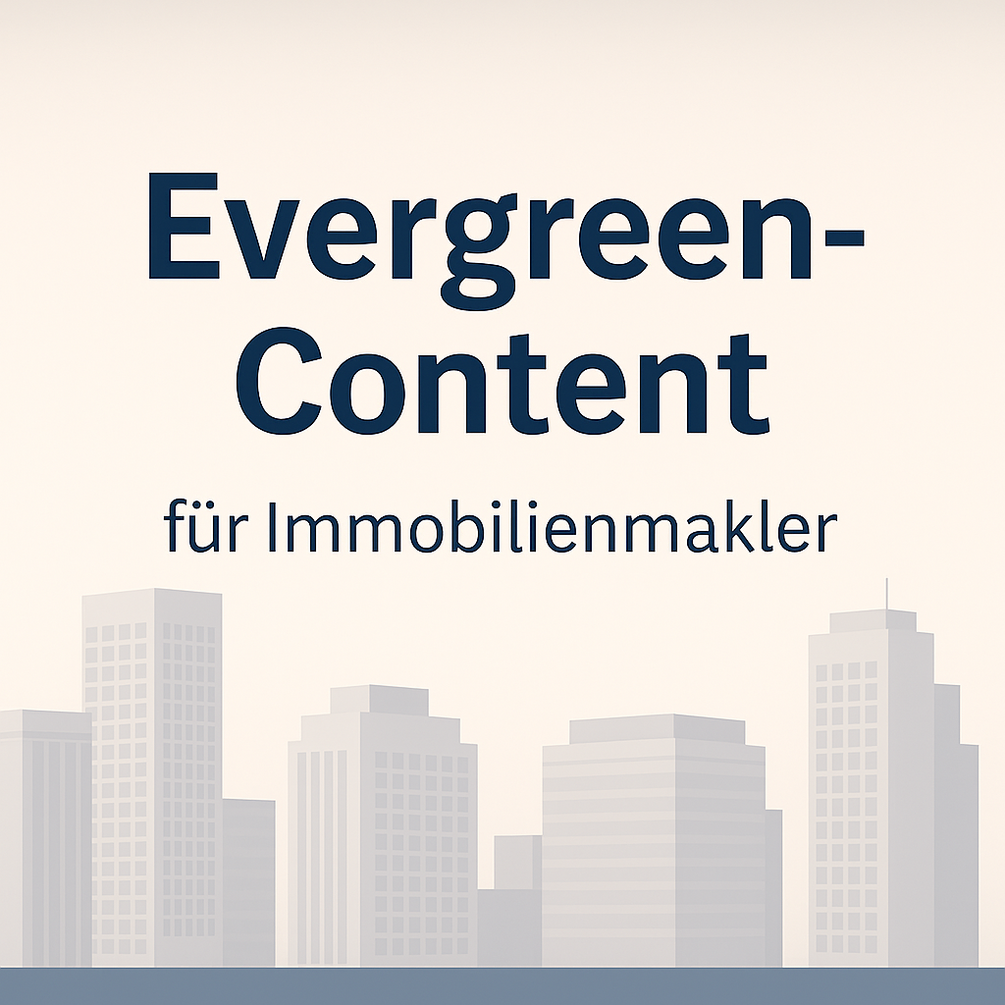 Evergreen-Post-Vorlagen für Immobilienmakler
