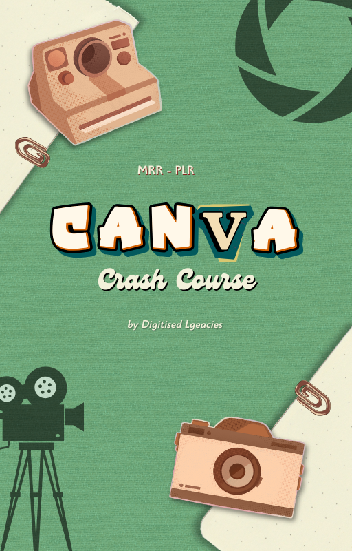 CANVA CRASH COURSE
