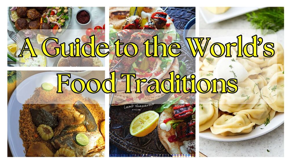 A Guide to the World’s Food Traditions - ebook