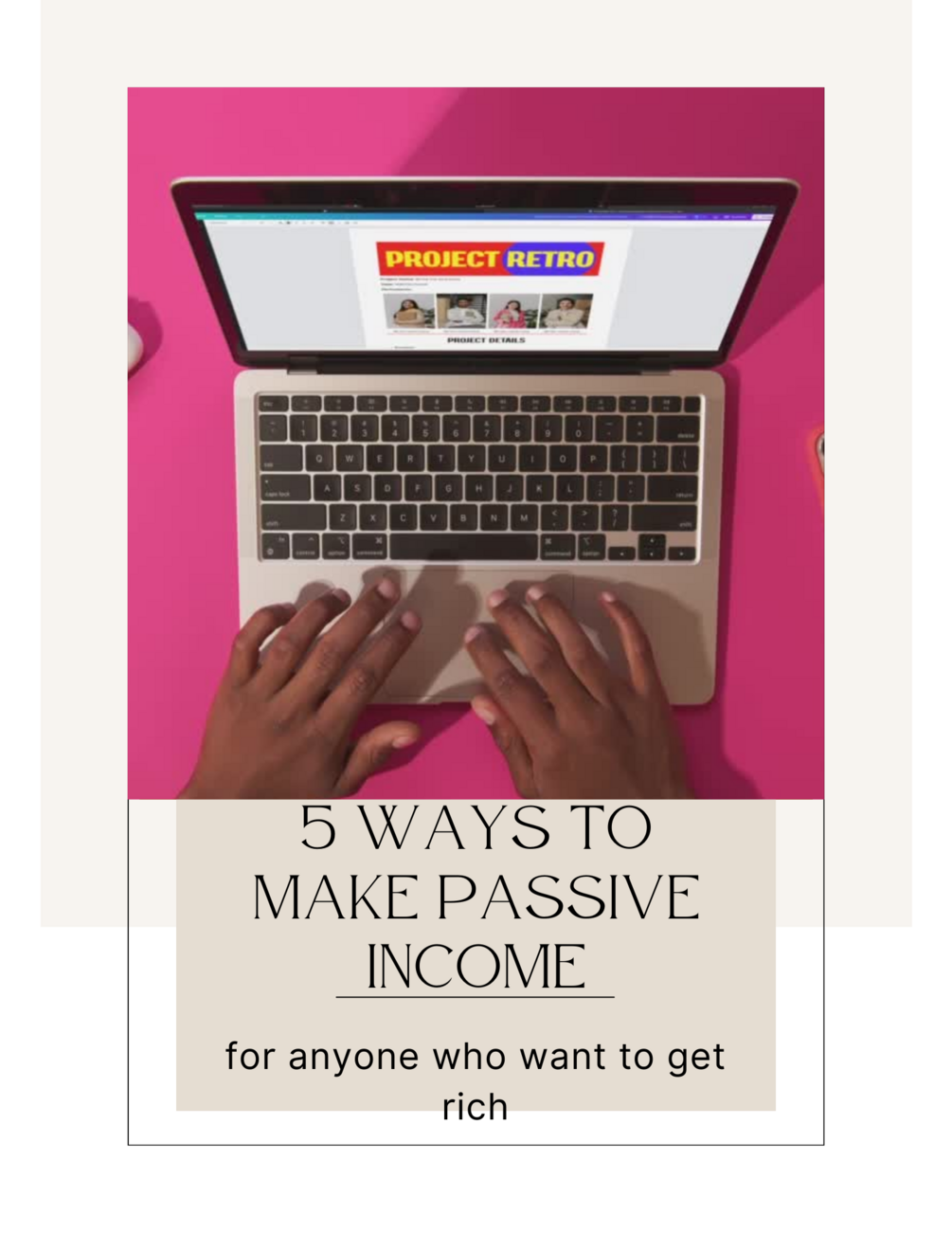 5 ways to make passive income (copy) (copy)