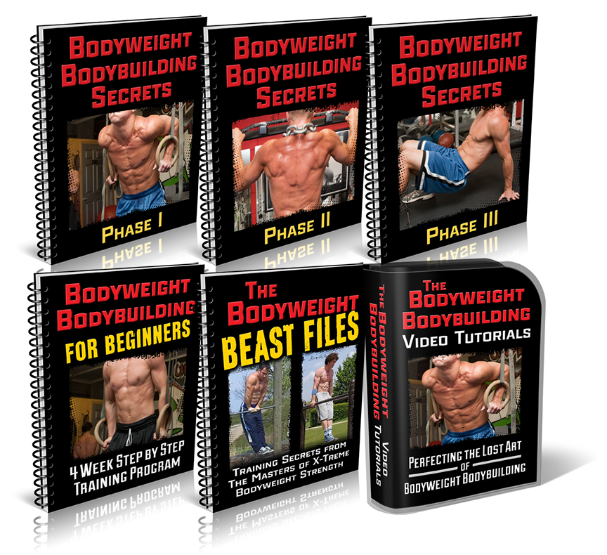 Bodyweight Bodybuilding Secrets