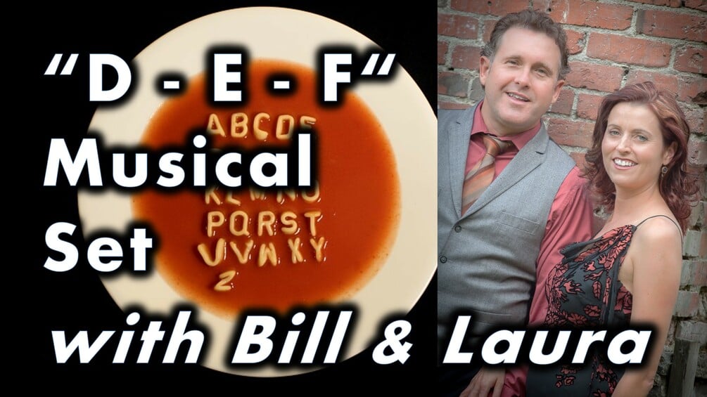 MUSICAL PERFORMANCE: Musical Alphabet Soup: "D - E - F"