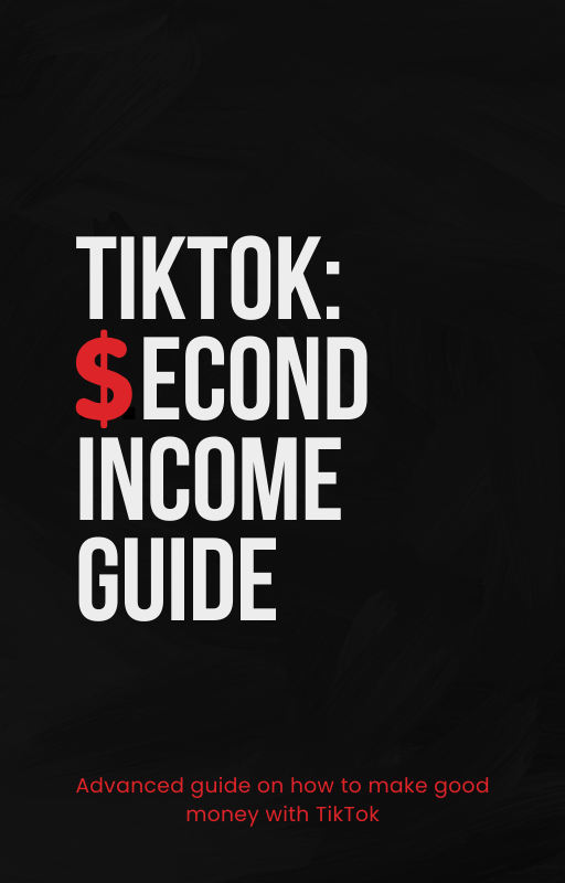 TikTok: Second income guide