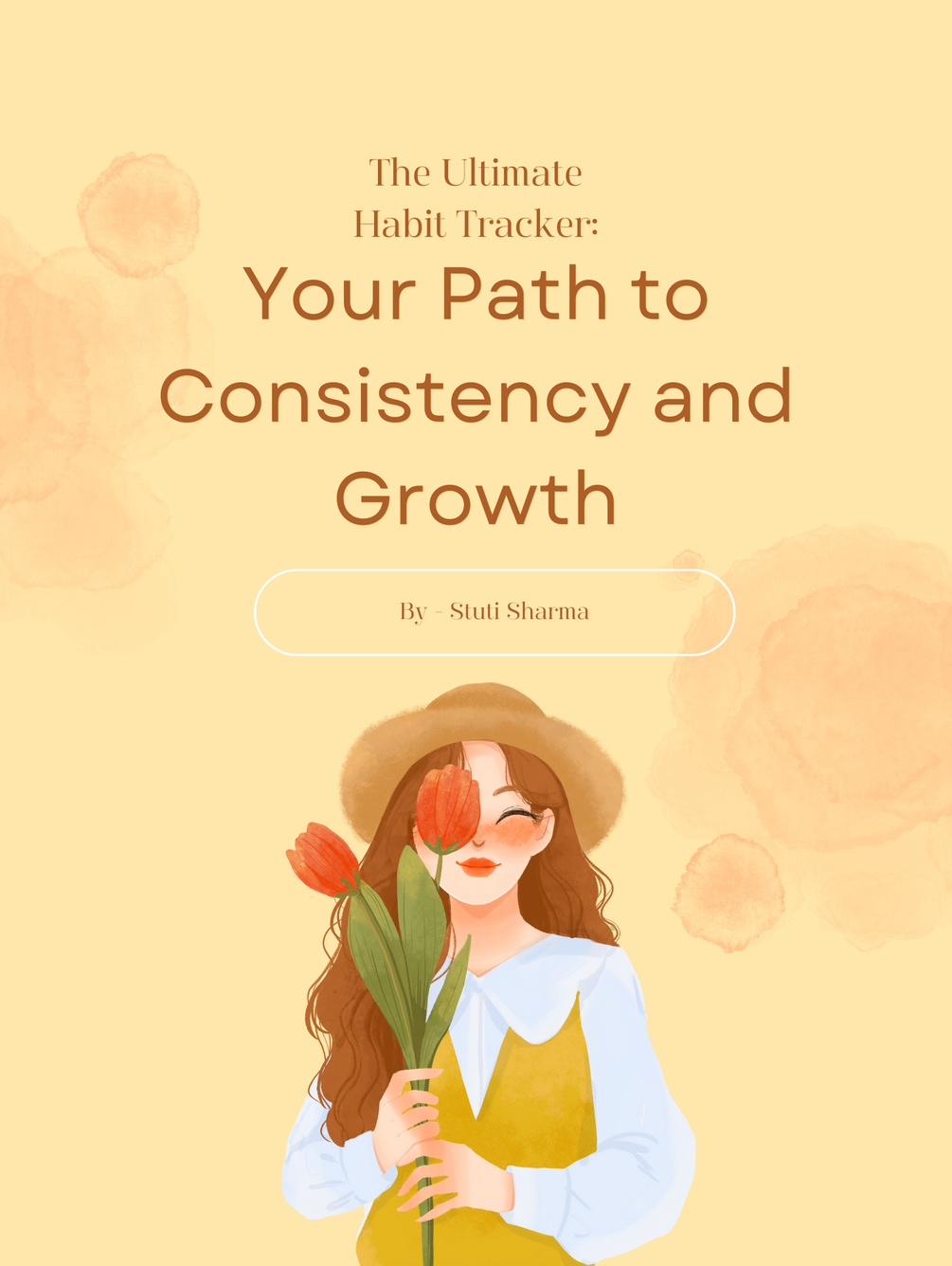 The Ultimate Habit Tracker: Your Path to Consistency and Growth