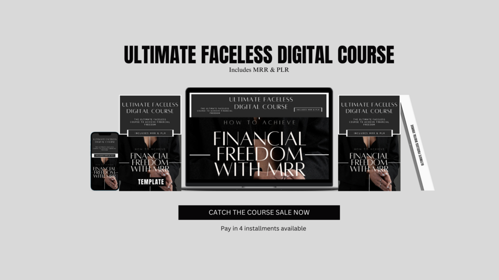 Ultimate Faceless Digital Course MRR/PLR