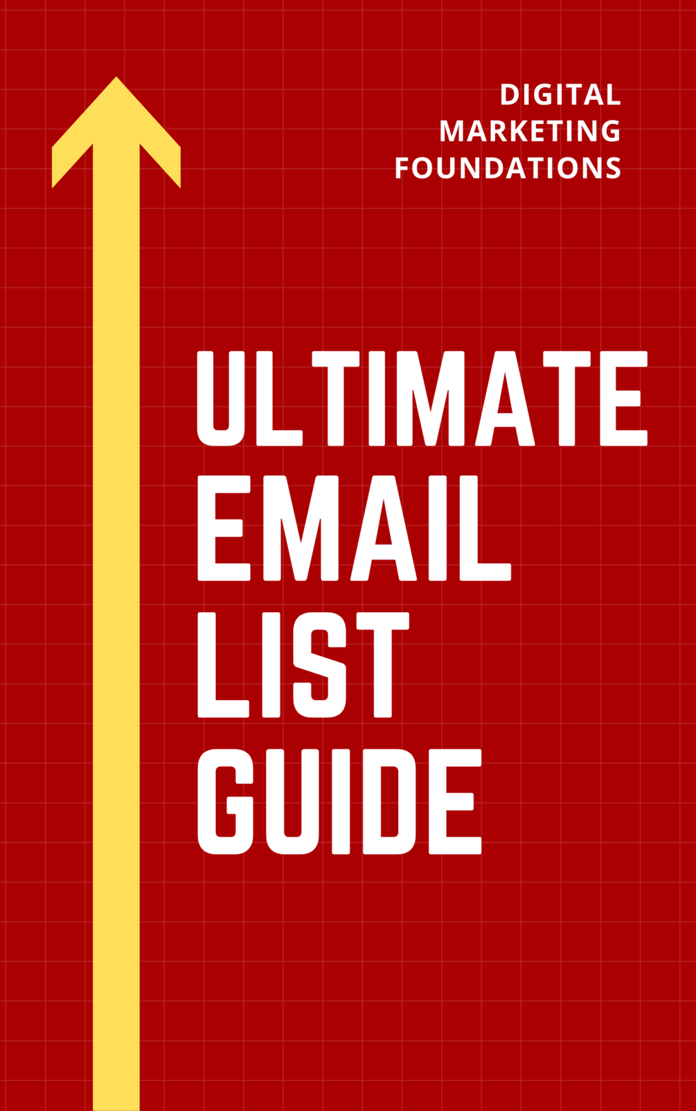 Ultimate Email List Guide