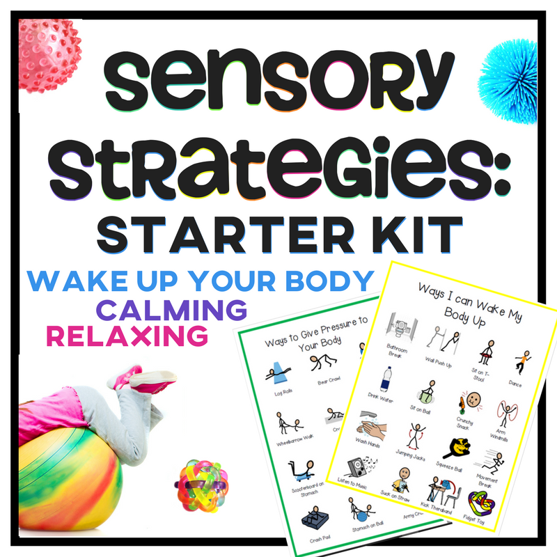 Sensory Strategies Starter Kit