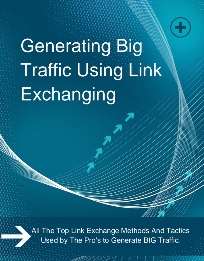 GENERATING BIG TRAFFIC USING LINK EXCHANGING