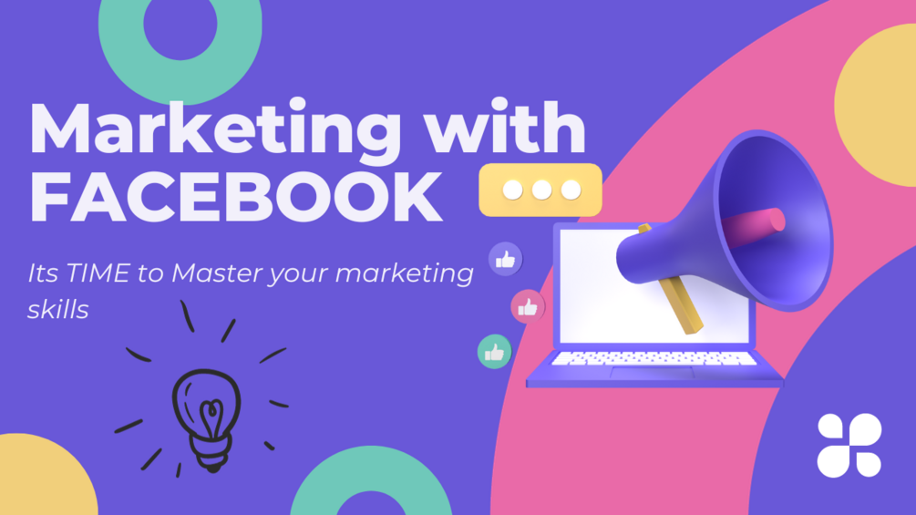 Marketing with FACEBOOK