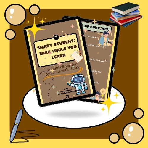 Smart Student: Earn While You Learn (Digital eBook)