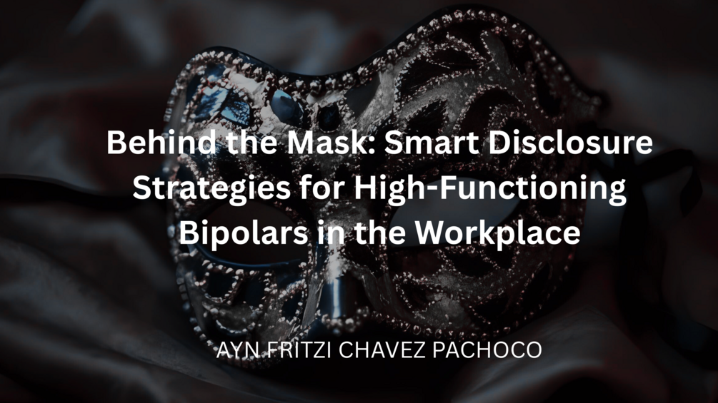 Behind the Mask: Smart Disclosure Strategies for High-Functioning ...