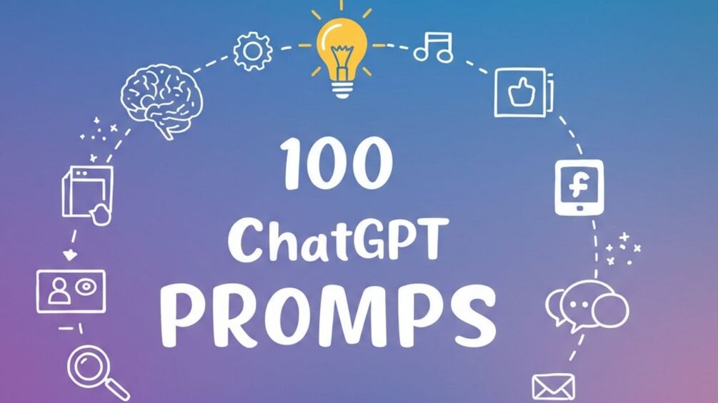 100 ChatGPT Prompts for Social Media Content Creation
