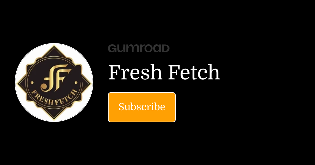 Fresh Fetch