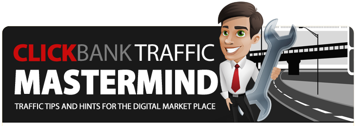 Clickbank Traffic Mastermind
