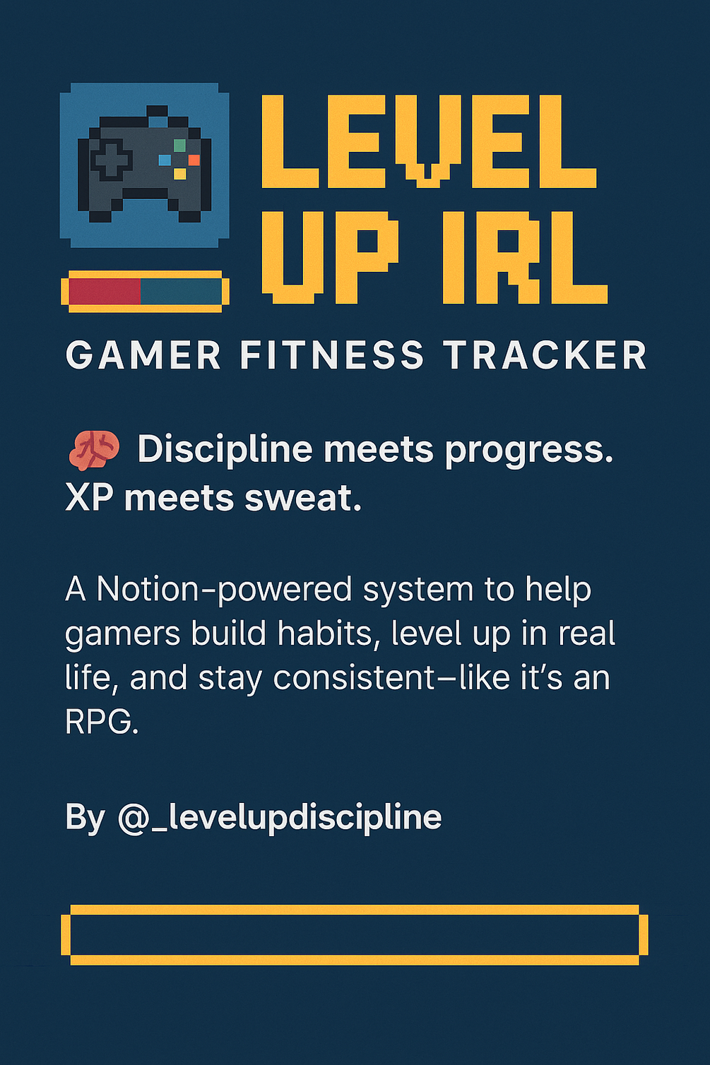 🎮 Level Up IRL – Gamer Fitness Tracker (Notion Template + Companion PDF)