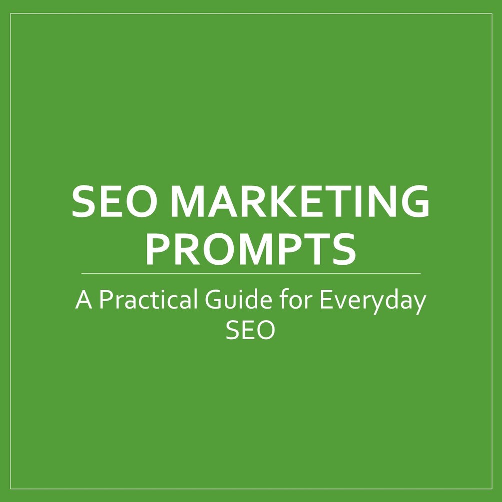 SEO Marketing Prompts