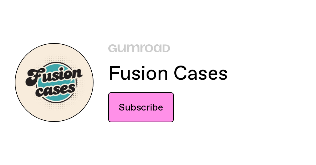 Fusion Cases